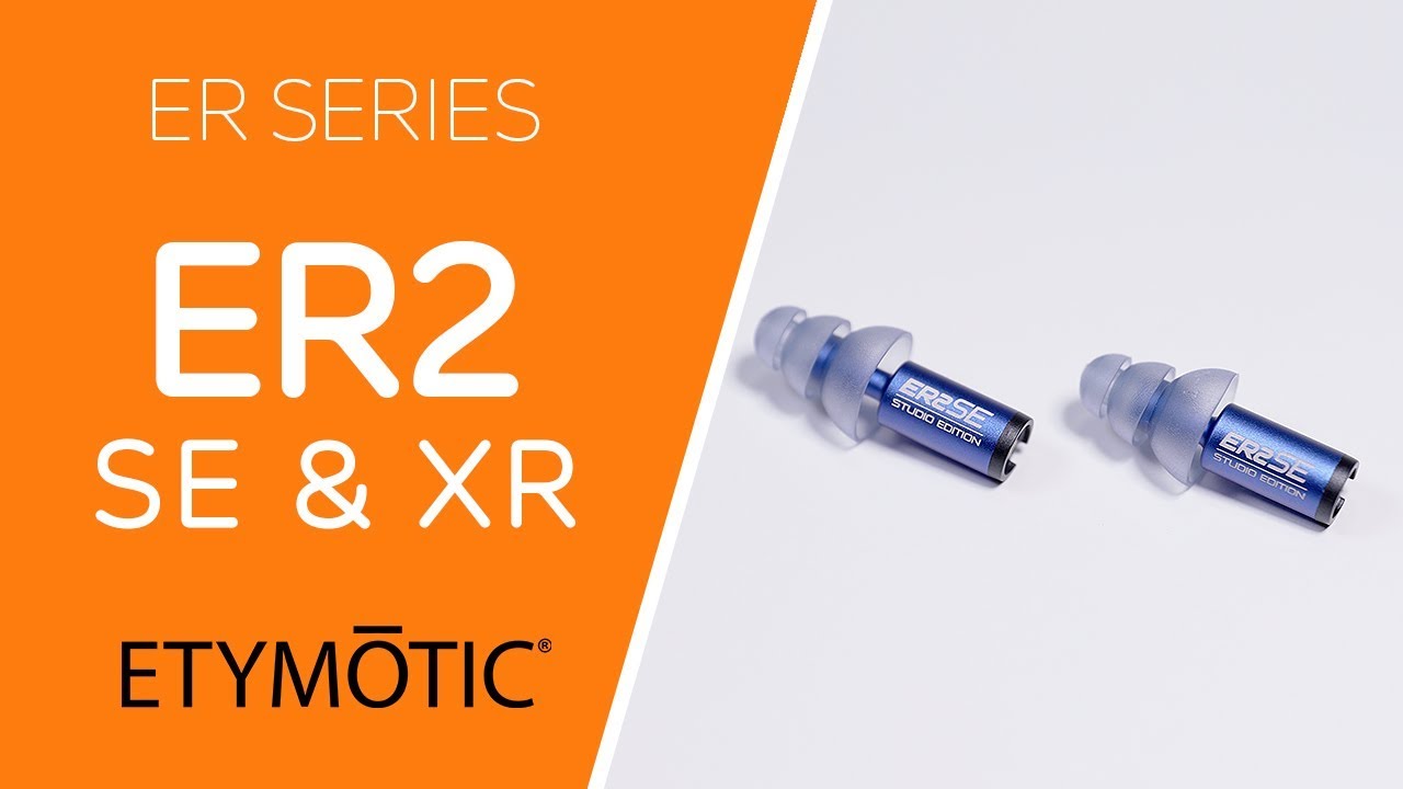ER2-SE and ER2-XR Review & Video | hifiheadphones.co.uk
